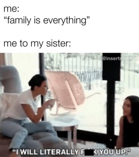 Sister Memes 29 Gems About Sisterly Love