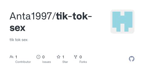 GitHub Anta1997 Tik Tok Sex Tik Tok Sex