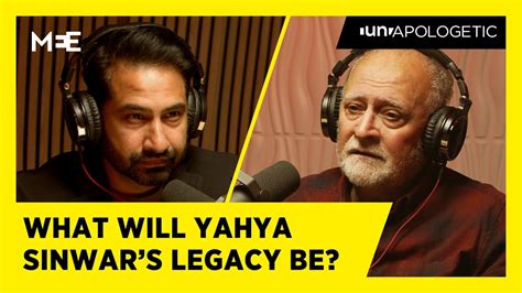 Yahya Sinwars Legacy Israel And The Likelihood Of A Regional War Dr