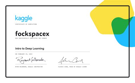 Fockspacex Completed The Intro To Deep Learning Course On Kaggle