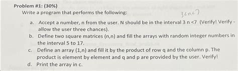 Solved Problem 1 30 IN MATLAB PLEASE Write A Program Chegg