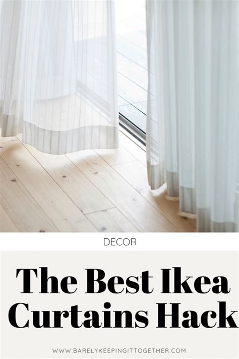The Best Ikea Curtains Hack Barely Keeping It Together