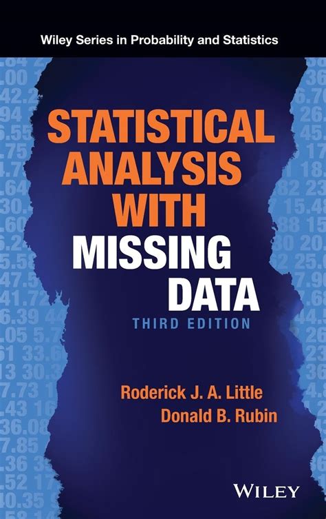 Statistical Analysis With Missing Data Wiley Series In