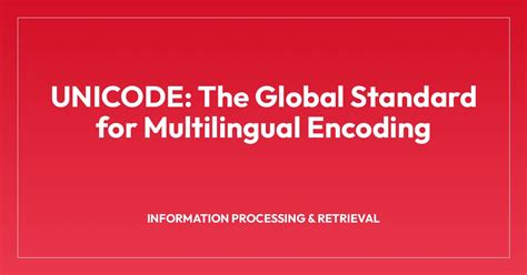 Unicode The Global Standard For Multilingual Encoding Lis Library And Information Science Academy