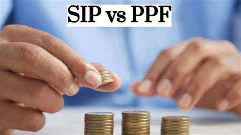 Sip Vs Ppf Rs 1 Lakh Annual Investment For 15 Years Which Can Offer A Higher Corpus