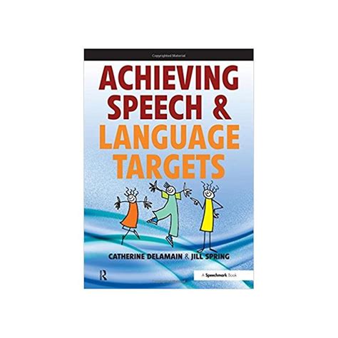 Achieving Speech And Language Targets Chooze