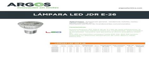 LÁmpara Led Jdr E 26 · Características Nuestra Lámpara Led Jdr E 26 De 3 Y