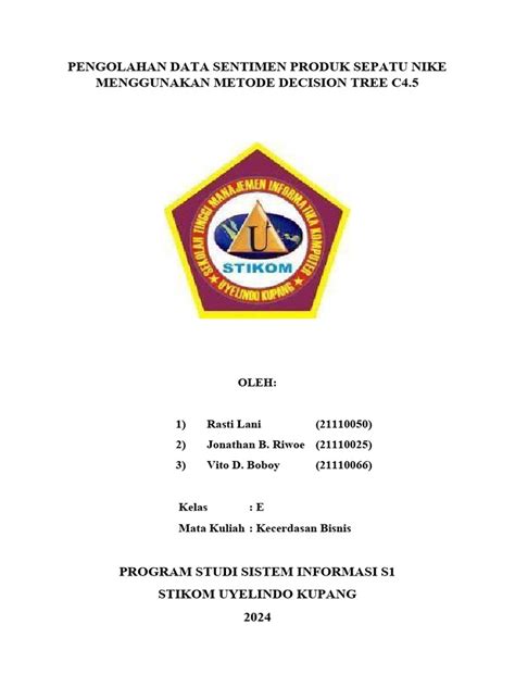 Pengolahan Data Sentimen Produk Sepatu Nike Menggunakan Metode Decision Tree C4 Pdf