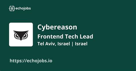 Cybereason Is Hiring Frontend Tech Lead Israel Tel Aviv Israel Angular React Vuejs Nodejs