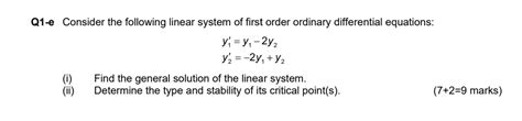 Solved 1 E Consider The Following Linear System Of First