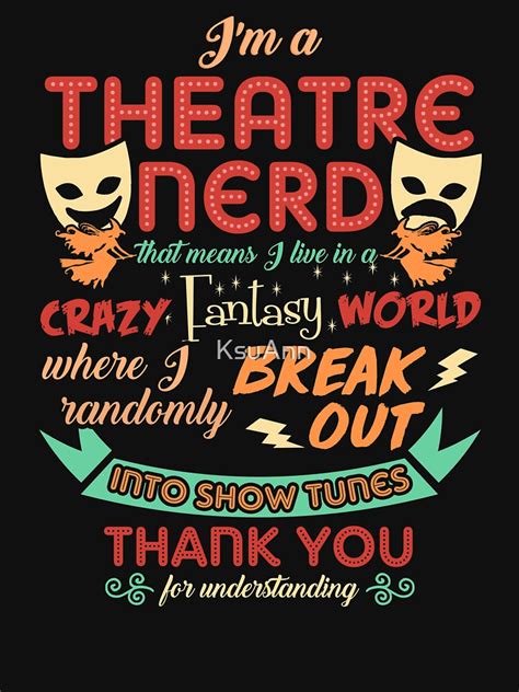 Theatre Nerd Funny Definition Unisex T Shirt By Ksuann Redbubble