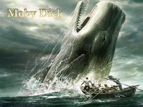 Ppt Moby Dick Powerpoint Presentation Free Download Id9317368