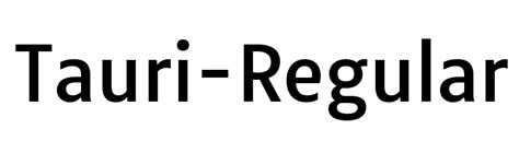 Tauri Regular Font