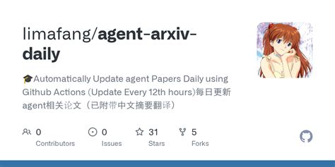 Github Limafangagent Arxiv Daily 🎓automatically Update Agent Papers Daily Using Github