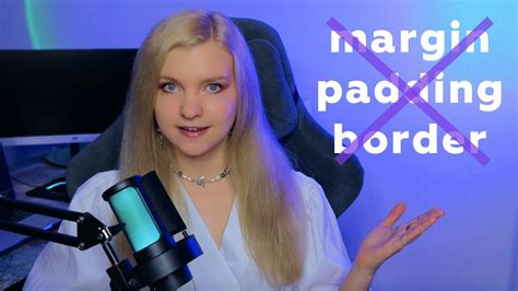 Никогда не пиши Margin Padding и Border в Css Youtube
