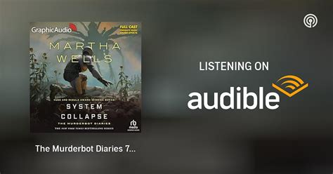 The Murderbot Diaries 7 System Collapse Graphic Audio New Release