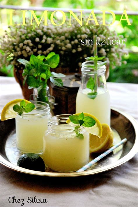 Limonada De Lima Limón Y Menta Sin Azúcar Chez Silvia Limonada