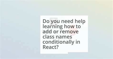 React Jobs On Linkedin How To Conditionally Apply Class Names In React