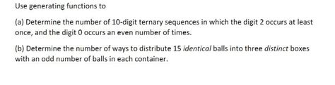 Solved Use Generating Functions To A Determine The Number Chegg