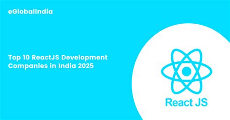 Top 10 Reactjs Development Companies In India 2025