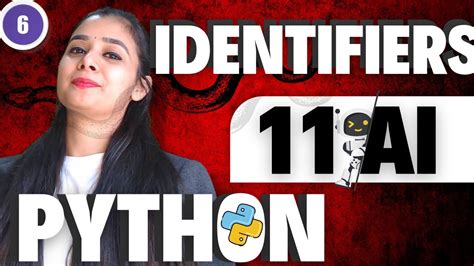 Python Identifiers Rules Class 11 Ai 843 Youtube