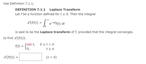 Solved Use Definition 7 1 1 Definition 7 1 1 ﻿laplace