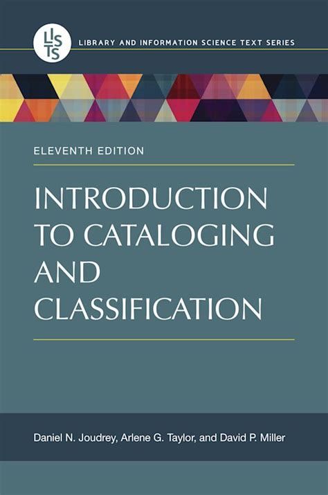 Introduction To Cataloging And Classification Library And Information Science Text Series