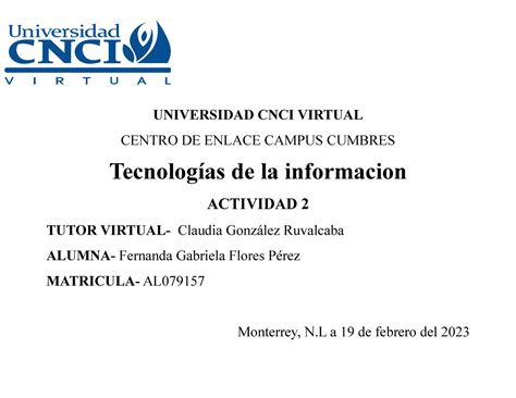 Tecnologias De La Informacion Actividad 2 Universidad Cnci Virtual Centro De Enlace Campus