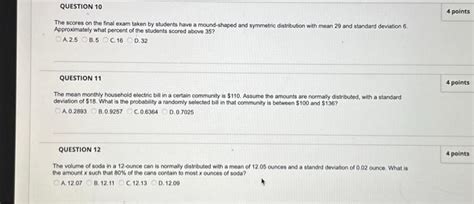 Solved The Scores On The Final Exam Taken By Students Have A Chegg