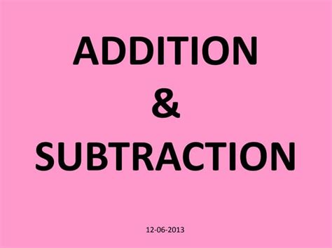 Addition And Subtraction Ppt Ppt