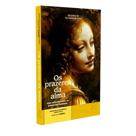 Prazeres Da Alma Os Médium Francisco Do Espirito Santo Neto