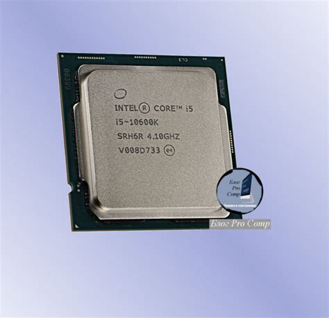Процессор Intel Core i5-10600K и другие CPU Core i5 10 поколения ...