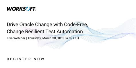 Worksoft On Linkedin Join Worksoft At Our Next Webinar On Wednesday March 29 At 10 00 A M…