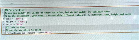 Solved Data Section You Can Modify The Values Of These Variables But Do Not Modify The