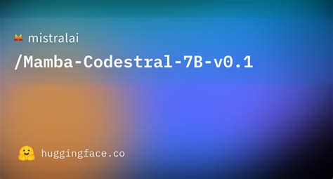 Mistralaimamba Codestral 7b V01 · Hugging Face