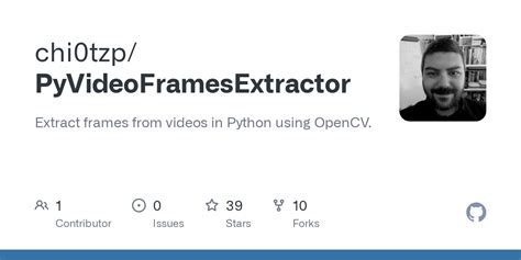 GitHub Chi Tzp PyVideoFramesExtractor Extract Frames From Videos In Python Using OpenCV