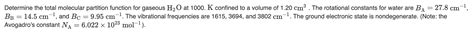 Solved Determine The Total Molecular Partition Function For