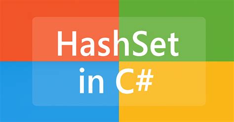 Hashset In C Usage And Performance Examples John Russells Dev Blog