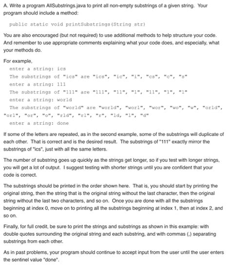 Solved A Write A Program Allsubstringsjava To Print All