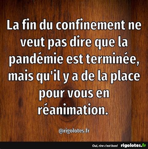 La Fin Du Confinement Ne Veut Pas Blagues Et Les Meilleures Images