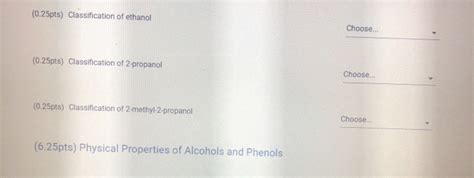 Solved 025pts Classification Of Ethanol Choose 025pts