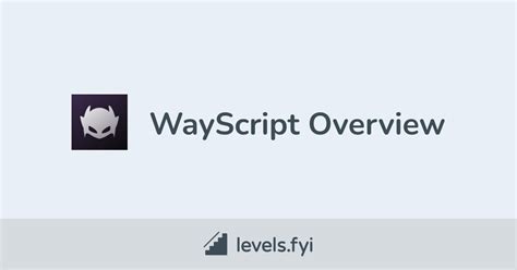wayscript careers levels fyi