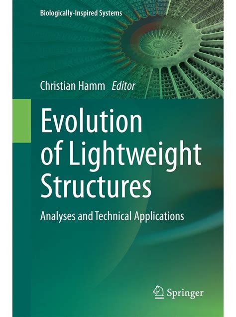 Evolution Of Lightweight Structures Analyses And Technical