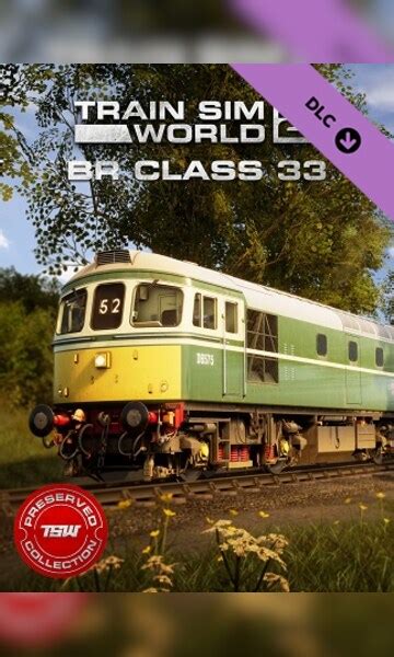 Train Sim World® 2 Br Class 33 Loco Add On 🥇 Best Prices G2acom