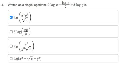 Solved Written As A Single Logarithm 2logx Logz2 3logy Chegg Com