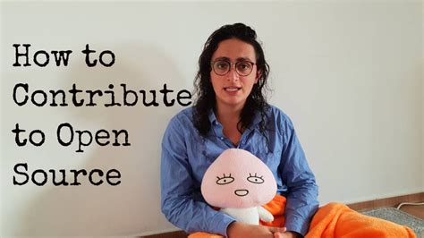 개발자라면 오픈소스 프로젝트를 참여해야하는 이유와 방법 Why And How To Contribute To Open Source Youtube