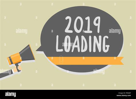 Handwriting Text Writing 2019 Loading Concept Meaning Advertising The Upcoming Year Forecasting