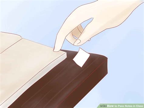 20 Ways To Pass Notes In Class Wikihow