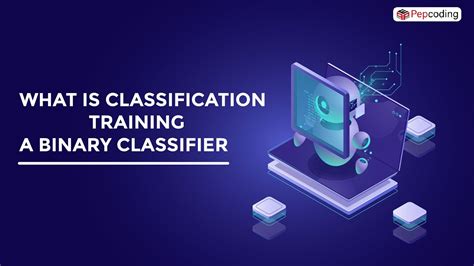 what is classification training a binary classifier chapter 3 data science nados youtube