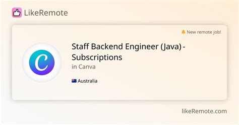 📩 Staff Backend Engineer Java Subscriptions At 🏢 Canva 📍remote Job